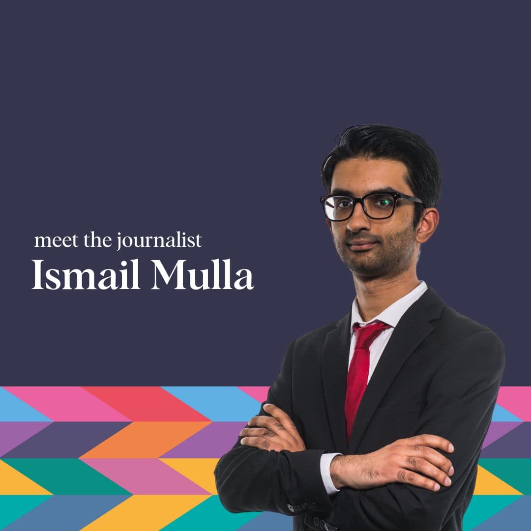 Meet the journalist – Ismail Mulla | Kasa Communications
